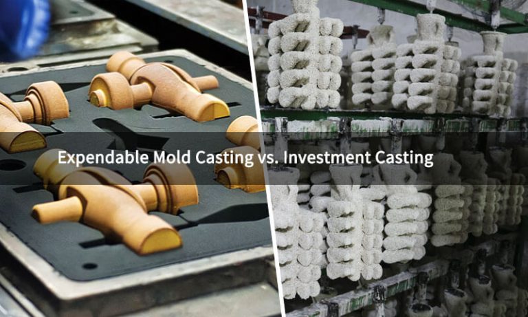 Expendable Mold Casting vs. Investment Casting - LangHe Industry Co., Ltd.